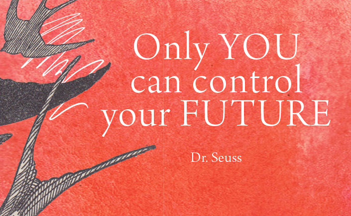 Only You Can Control Your Future – Storytelling Built For Innovation